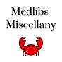 Medlibs Miscellany | Tracy Shields | Substack