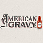 American Gravy | andrew gruel | Substack