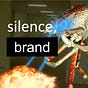 Silence, Brand! | 🦀 Anonymous Crab 🦀 | Substack