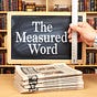 The Measured Word | | Substack