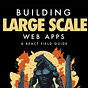 Large Scale Web Apps | Addy Osmani | Substack