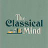 The Classical Mind | Fr. Wesley Walker | Substack