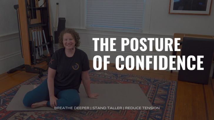 The Posture of Confidence - Kaleen Canevari