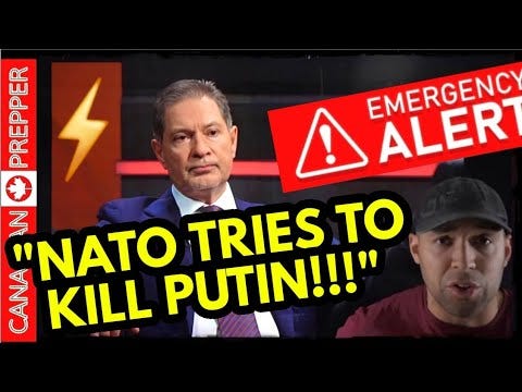 Canadian Prepper: NATO tries to kill Putin?