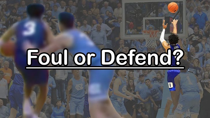 Foul Up 3 or Play DEF: If you Lose "You're an Idiot"