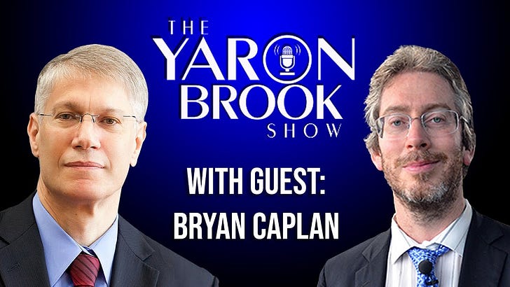 My Yaron Brook Interview - by Bryan Caplan - Bet On It