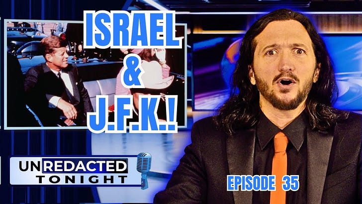 Israel's Connection to The JFK Assassination!