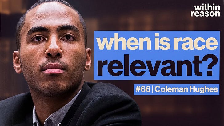 (Early Access) Coleman Hughes: Taking Race Out of Politics