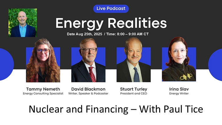 Energy Realities: Nuclear and financing with Paul Tice
