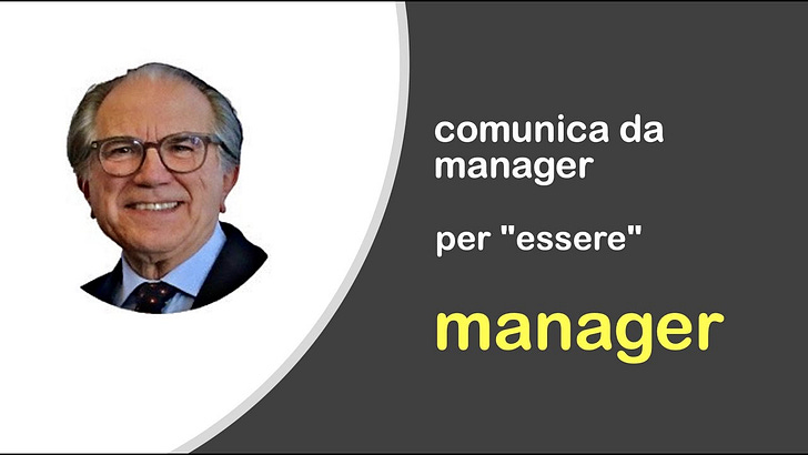 🔴 Comunica come un manager per “essere” manager