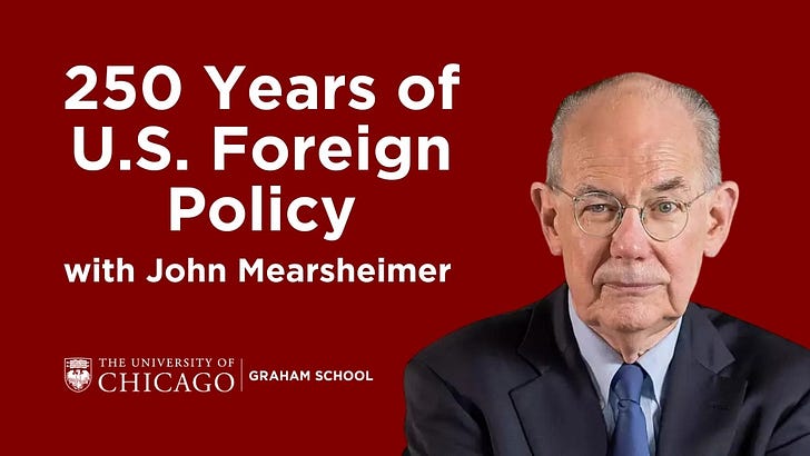John J. Mearsheimer | Substack
