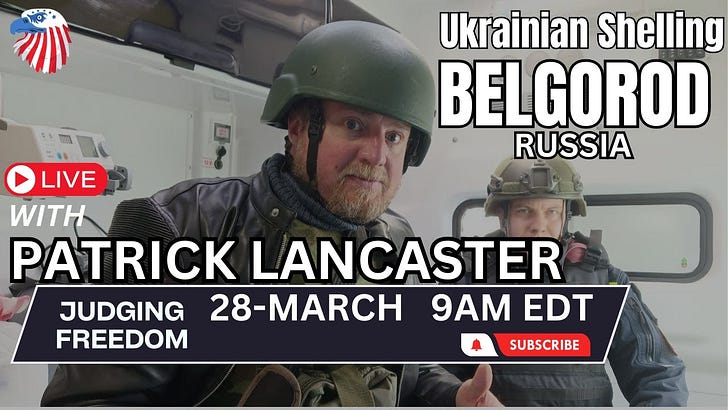 Patrick Lancaster : Ukrainian Shelling - LIVE from Belgorod, Russia