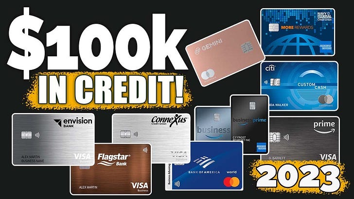 Getting $100k In Credit In 2023 - by Jameson