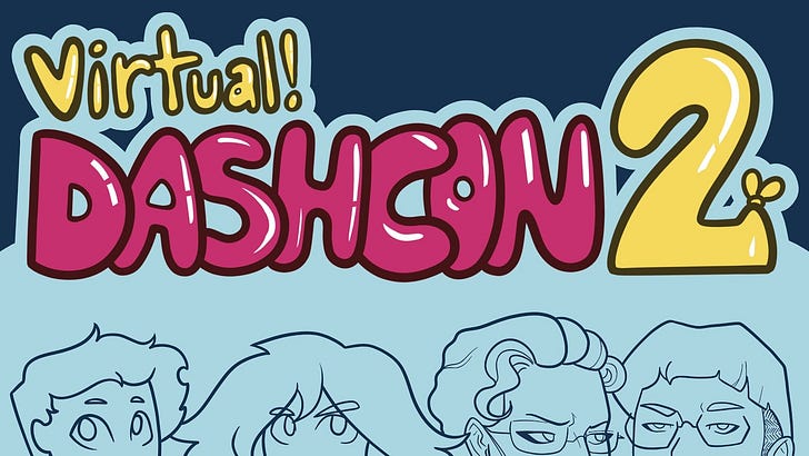 DashCon 2 Updates | Substack