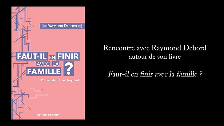 Faut-il en finir avec la famille ?! - by Brigitte Bouzonnie