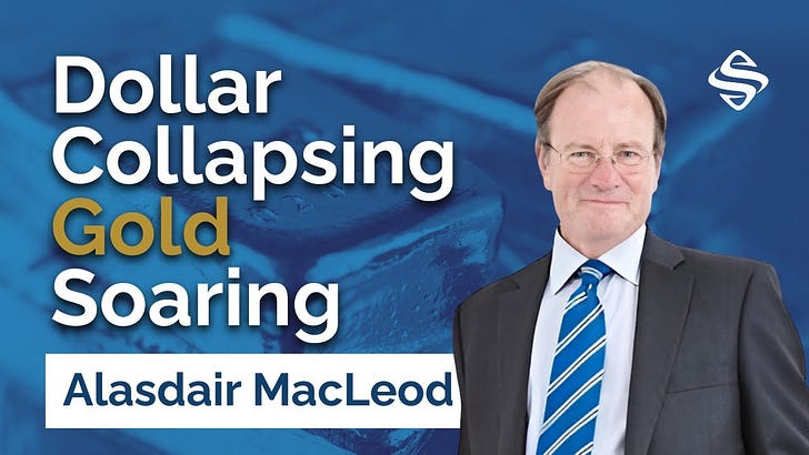 MacleodFinance Substack | Alasdair Macleod | Substack