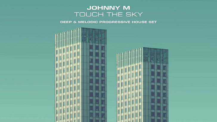 Johnny M (GR) (Channel C') | Johnny M - Touch The Sky | 2022 Deep ...