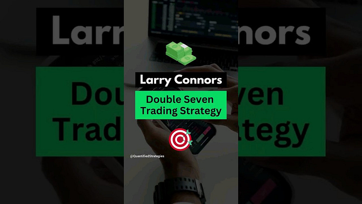 Larry Connors Double Seven Trading Strategy (Backtest)