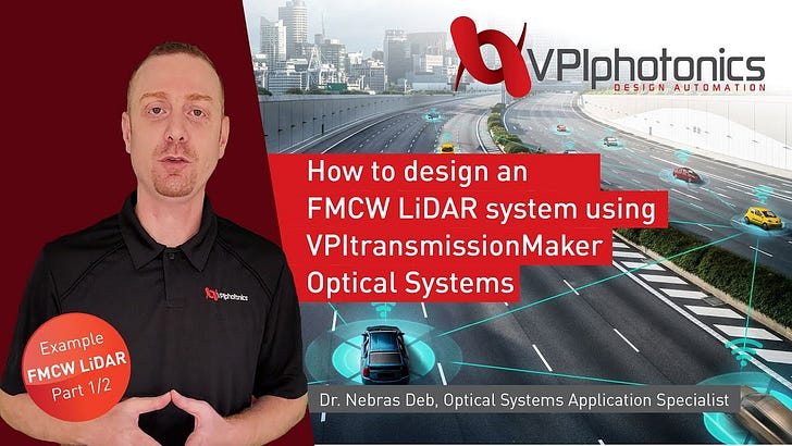 VPIPhotonics training demonstration of FMCW LiDAR Optical simulation ...