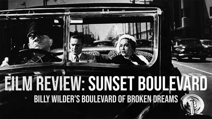 Film Review: Sunset Boulevard - Moveable Canvas Newsletter