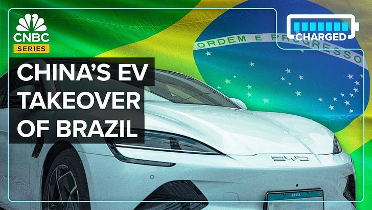BYD’s success in Brazil as reported by CNBC - by Hua Bin