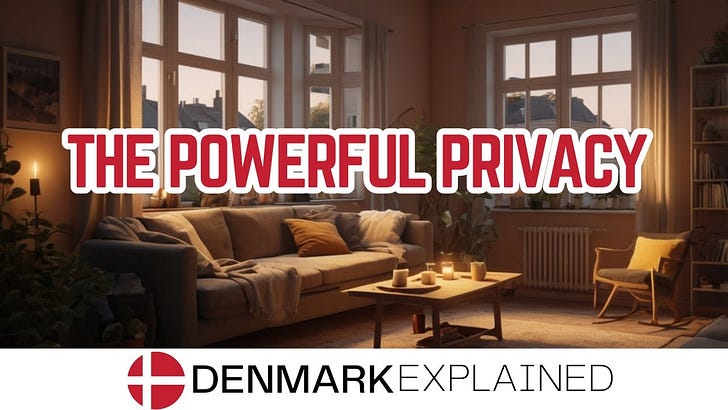 The Unspoken Contract: How Privacy Creates Safety and Trust in Denmark
