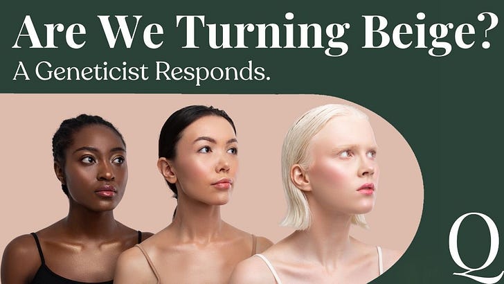 No, Humanity Won’t All Look the Same in the Future: Geneticist Razib ...