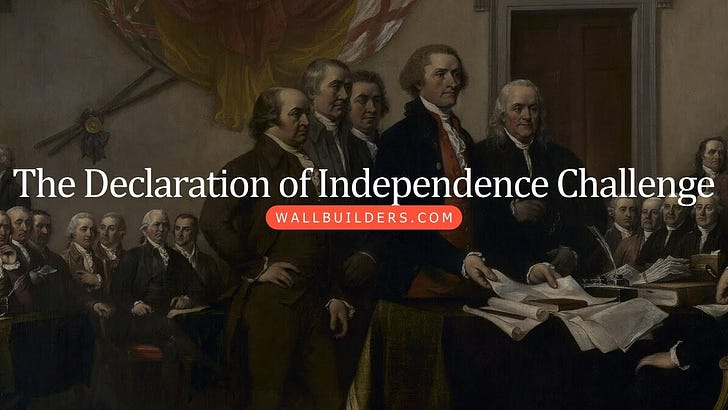 The Declaration Challenge - WallBuilders’s Substack