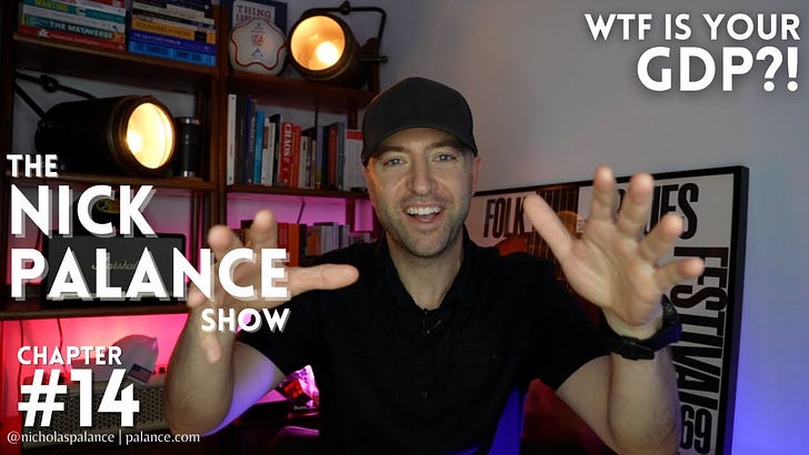 What is your GDP? - by Nicholas Palance - The Palance Post