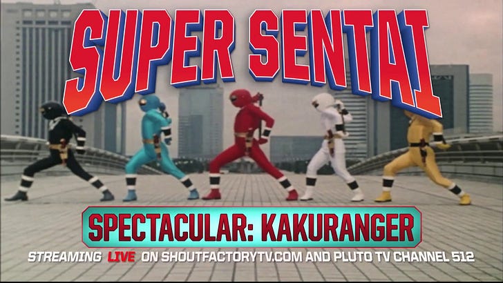Super Sentai Spectacular III: KAKURANGER to Stream on Shout! Factory TV ...