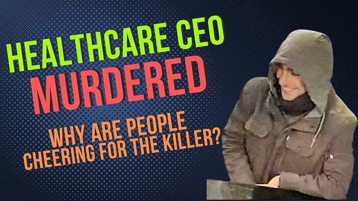 The Murder of UnitedHealthcare CEO Brian Thompson: Public Reaction and ...