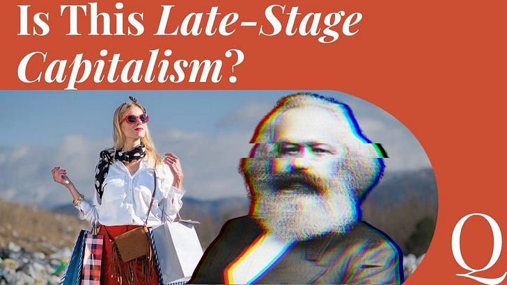 What is Late-Stage Capitalism? By John Aziz (Narrated)
