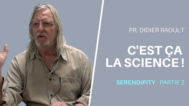Didier Raoult : c'est cela la science