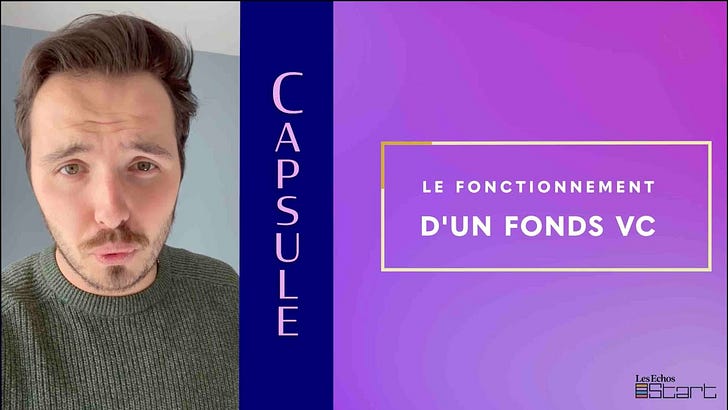 Capsule #2 - Le fonctionnement d'un fonds VC 🙉