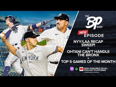 Yankees-Angels (Sweep!) Recap, Ohtani Can’t Handle The Bronx & Top 5 ...