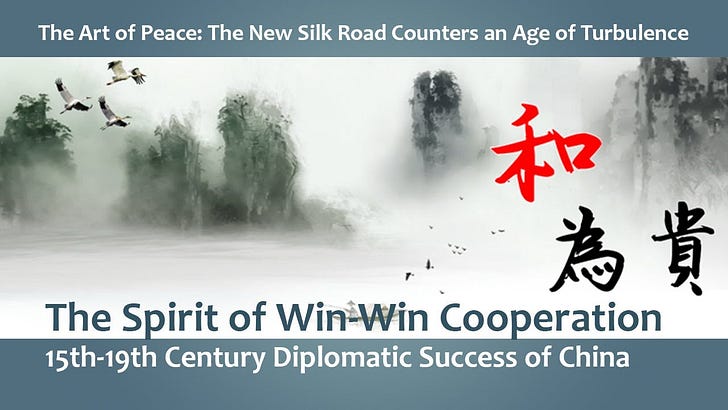The Spirit of Win-Win Cooperation: 15-19th Century Diplomatic Success ...