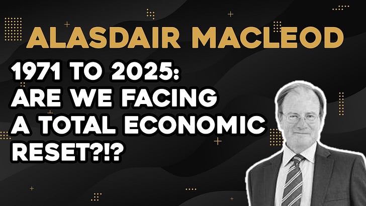 MacleodFinance Substack | Alasdair Macleod | Substack