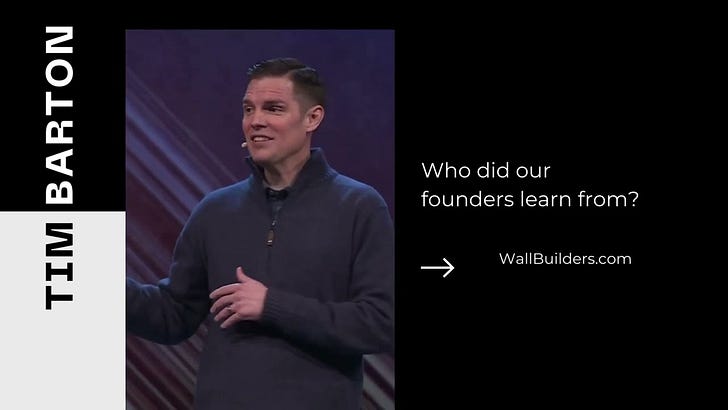 Who did our founders learn from? - WallBuilders’s Substack