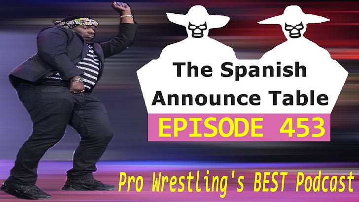 Episode 453 of The Spanish Announce Table -LIVESTREAM TONIGHT!