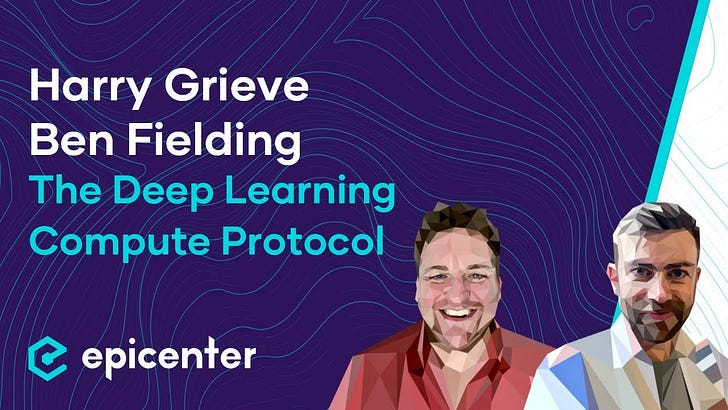 Transcribe Epicenter Interview with Gensyn Cofounders: Ben Fielding and ...