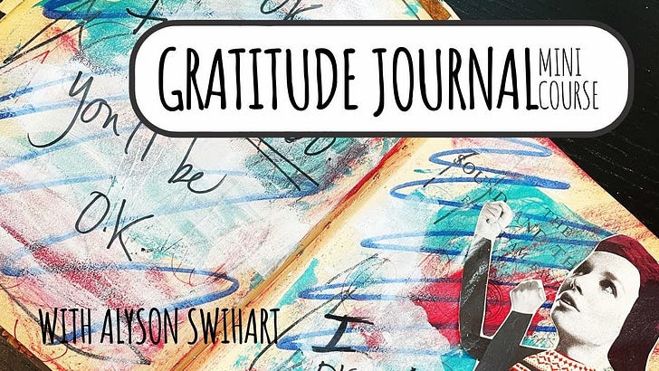 Gratitude Journal Mini Course - by Alyson