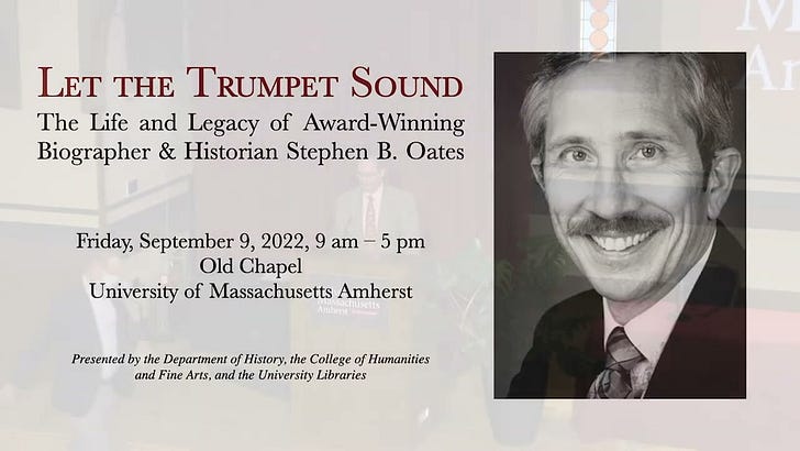 Stephen B. Oates Memorial and Symposium