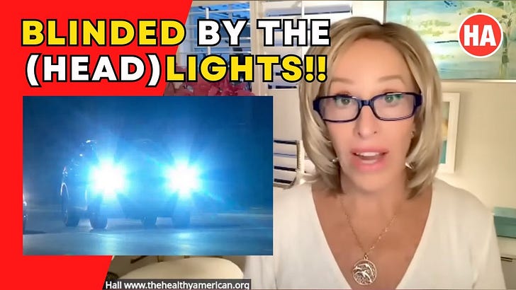 Blinded by the (Head)Lights??