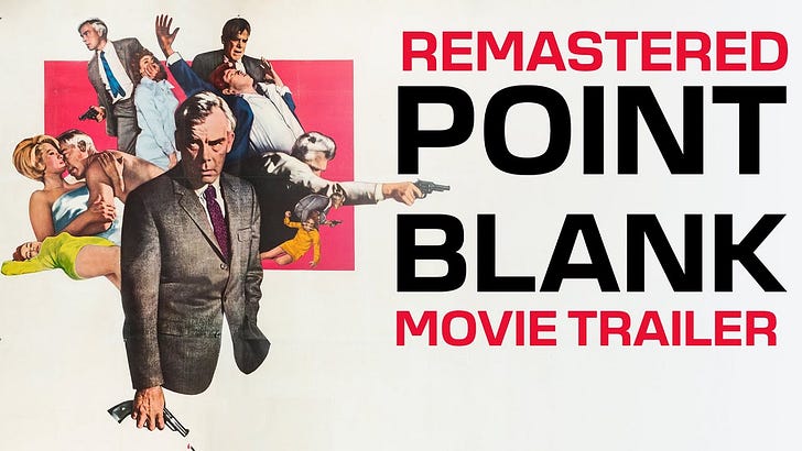Reeling Backward: Point Blank (1967) - by Christopher Lloyd