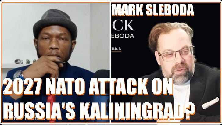 On Kaliningrad: 2027 NATO Provocation Or Attack On Russia/On EU's ...