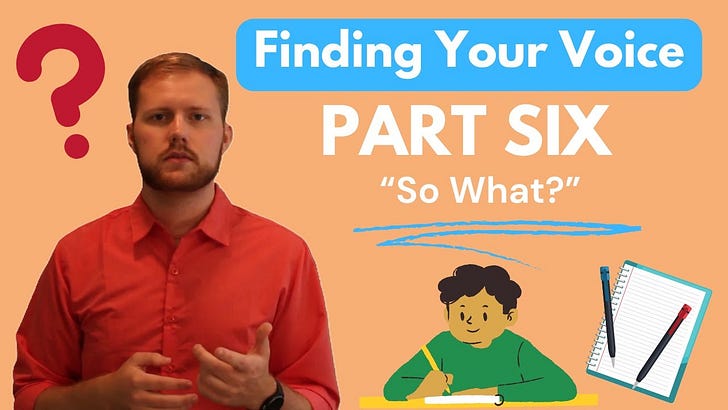 Finding Your Voice - Part Six - by Sam Hval