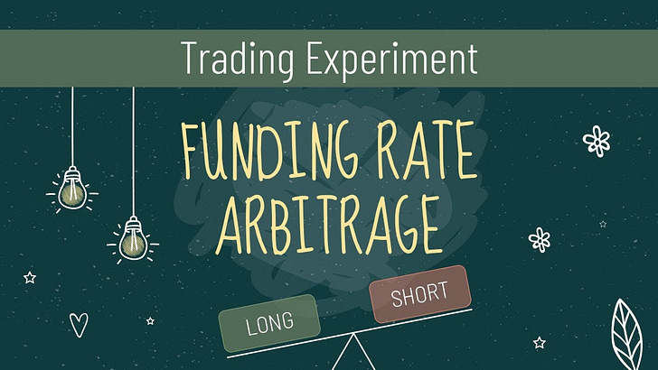 Trading Experiment: Funding Rate Arbitrage strategy