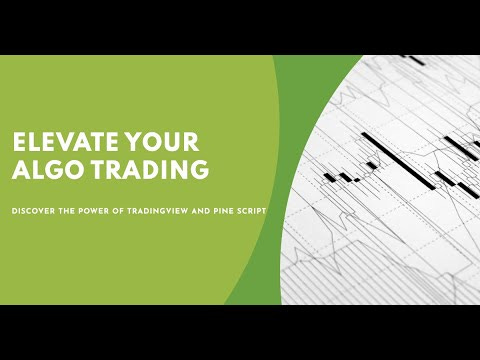 Elevate Your Algo Trading with TradingView and Pine Script