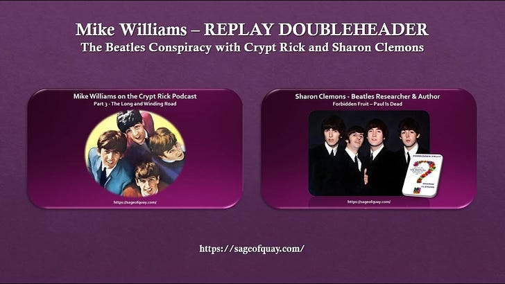 Mike Williams - Paul Is Dead (PID) with Crypt Rick and Sharon Clemons