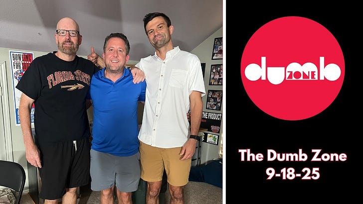 The Dumb Zone 9-18-25 LIVE STREAM - The Dumb Zone